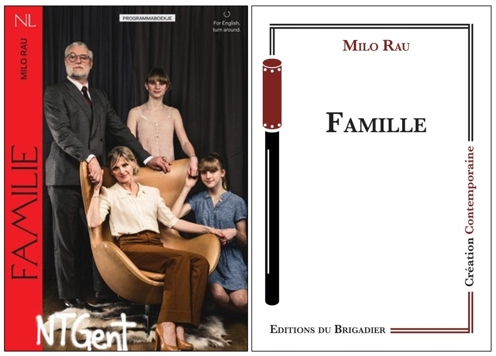 FAMILLE de Milo Rau au NTGent – Editions du Brigadier